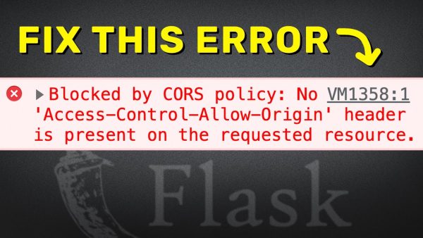 Flask-CORS Tutorial: Handling Cross-Origin Resource Sharing in Flask – Code Jana